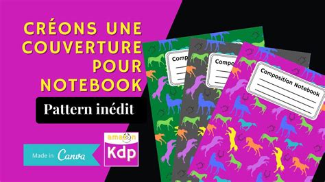 Comment créer une couverture de carnet facilement avec canva pour