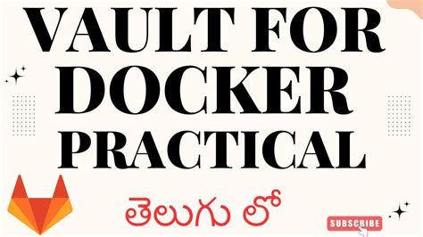 Connecting Vault With GitLab CI CD To Build Docker Image Telugu Vault