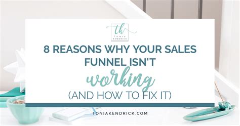 8 Reasons Why Your Sales Funnel Isn't Working (and How to Fix It) | Sales funnels, Sales tips ...