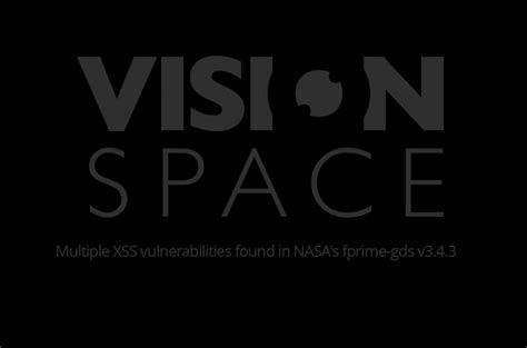 Multiple Xss Vulnerabilities Found In Nasas Fprime Gds V343