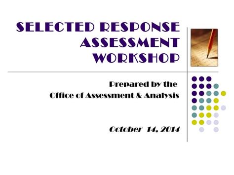 Selected Response Assessment Ppt