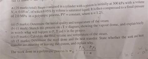 Solved Marks Total Steam Contained In A Cylinder With Chegg