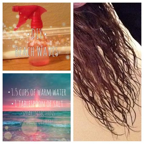 Diy Beach Waves 15 Cups Of Warm Water 1 Tablespoon Of Salt Spray In