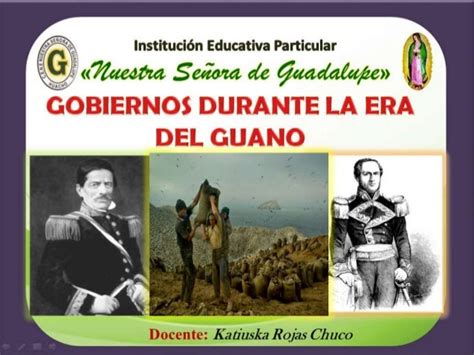 Presidentes Durante La Era Del Guano