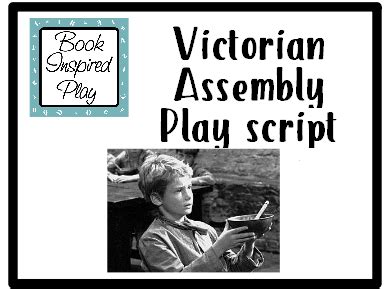 Victorian Class Assembly Script Teaching Resources