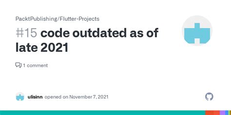 Code Outdated As Of Late 2021 · Issue 15 · Packtpublishingflutter
