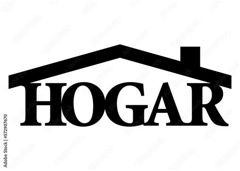 Letras de la palabra hogar en texto manuscrito en español con silueta
