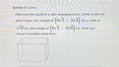 Solved Determine The Volume Of A Right Rectangular Prism Chegg