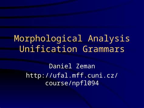 Ppt Morphological Analysis Unification Grammars Dokumentips