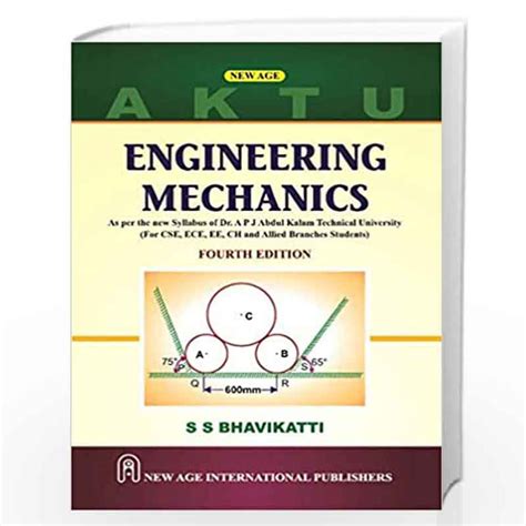 Engineering Mechanics As Per The New Syllabus Of Aktu By Bhavikatti