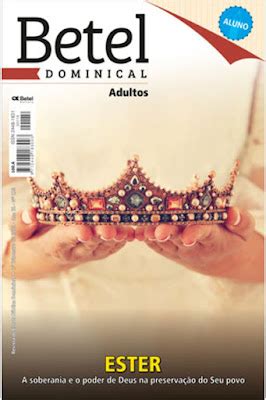 Lição A Fidelidade do Cristão ao Senhor Revista Betel Adultos trimestre EBD Hoje