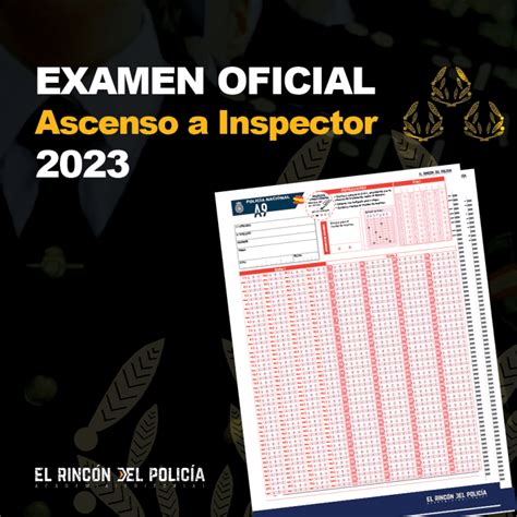 Examen Ascenso a Inspector de Policía 2023 Ejecutiva