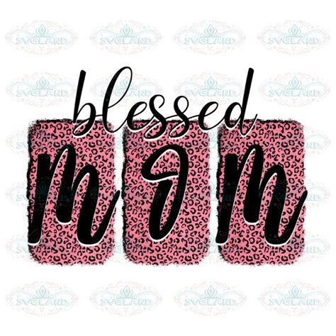 Pink Leopard Blessed Mom Logo Png Sublimation Mom Png Blessed Mom Png