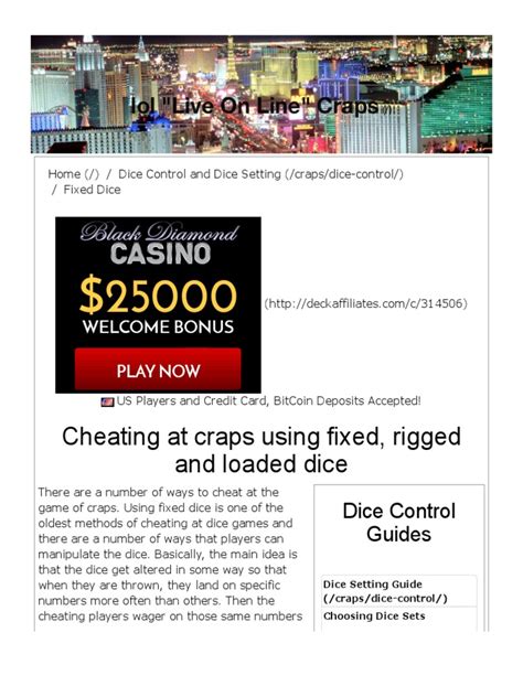 Fixed Rigged And Loaded Dice Cheating With Craps Dice Pdf Craps