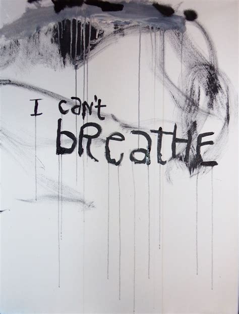 TINOART Visual Poetry I Cant Breathe Art Cant Breathe