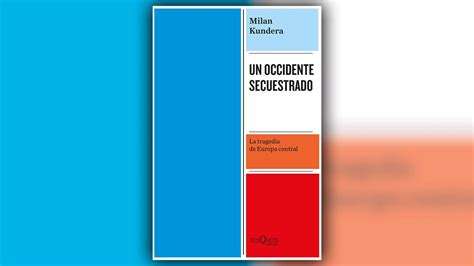 Milan Kundera Cinco Libros Para Conocer A Un Autor Obsesionado Con La Muerte Infobae