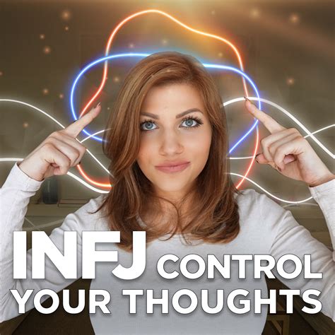 Wenzes Why Infjs Are Masters Of Controlling Their Thoughts
