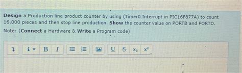 Solved Design A Production Line Product Counter By Using Chegg Com