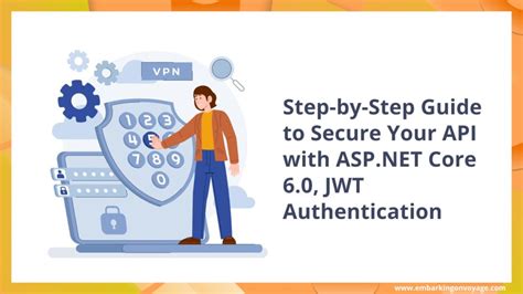 Aspnetcore Jwt Api Security Webdev Embarkingonvoyage