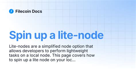 Spin Up A Lite Node Filecoin Docs