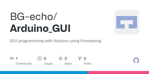 Github Bg Echoarduinogui Gui Programming With Arduino Using Processing