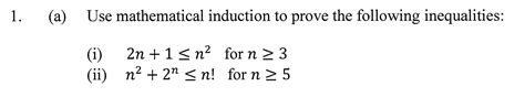 Solved A Use Mathematical Induction To Prove The Following Chegg