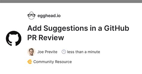 Add Suggestions In A Github Pr Review