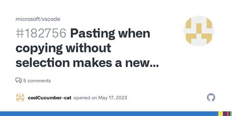 Pasting When Copying Without Selection Makes A New Line · Issue 182756 · Microsoftvscode · Github