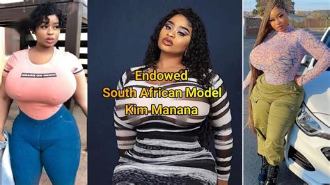 Endowed South African Model Kim Manana YouTube