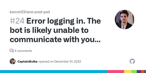 Error Logging In The Is Likely Unable To Communicate With Your