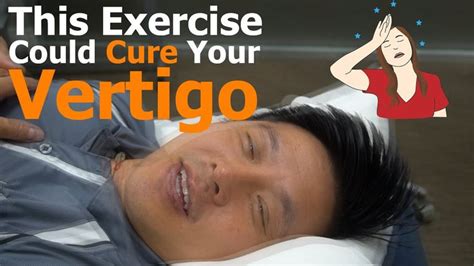 Get Rid Of Vertigo With One Simple Exercise Different Than Epley S Easy Workouts