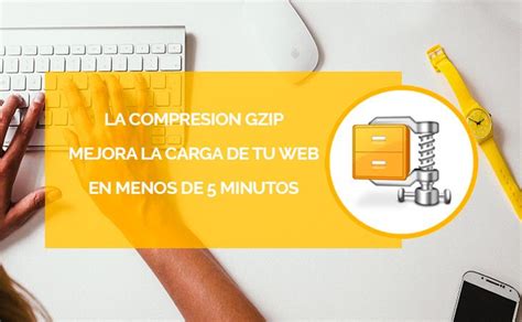 Como habilitar la Compresión Gzip en WordPress Sensacionweb com