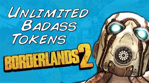 How To Get Unlimited Badass Tokens In Borderlands 2 Youtube