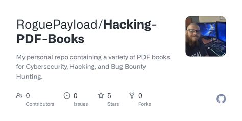 Github Roguepayload Hacking Pdf Books My Personal Repo Containing A