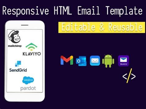 An Reusable Editable Responsive HTML Email Template For Any Platform Upwork