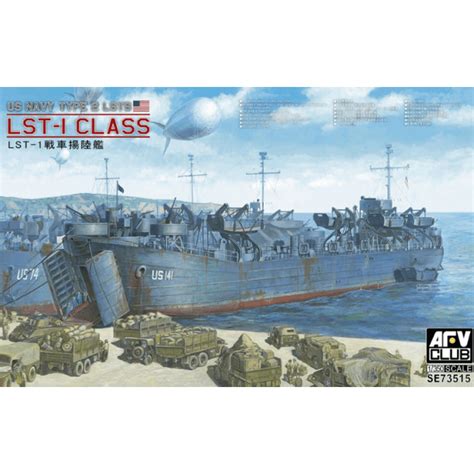 Afv Club Pkse73515 Us Navy Lst 1 Class Ww2 Landing Ship Tank 1350