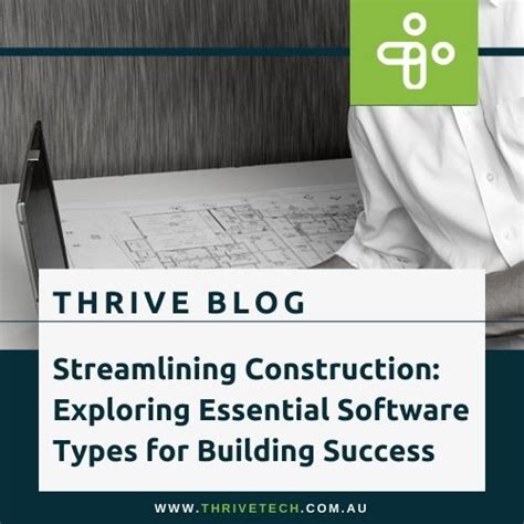 Streamlining Construction Construction Software Explained