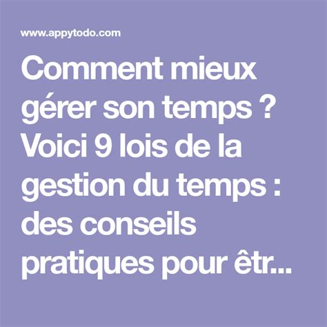 Gestion du temps 9 lois à connaître Artofit