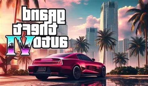 Rockstars Next Big Evolution GTA 6 Details Are Unveiled Game News 24