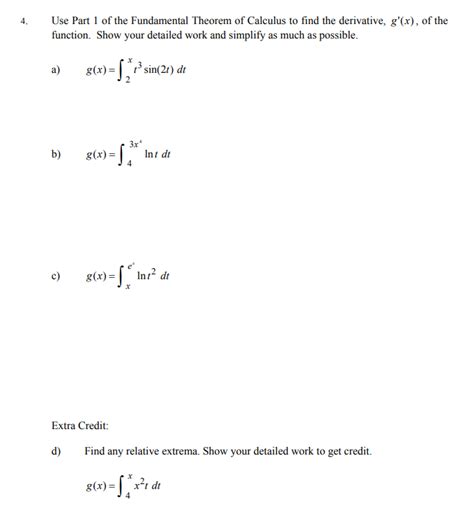 Solved Use Part Of The Fundamental Theorem Of Calculus To Chegg