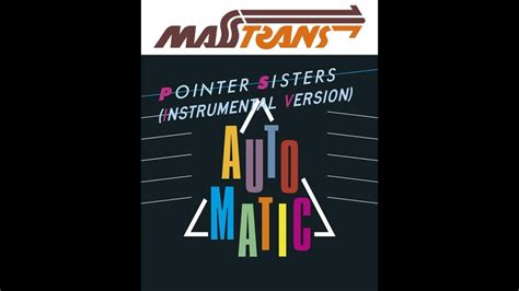 Pointer Sisters Automatic Instrumental Version Youtube