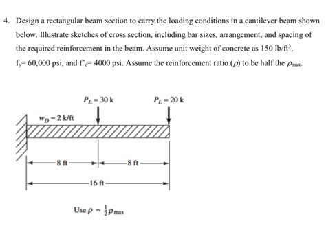 Solved Design A Rectangular Beam Section To Carry The Chegg