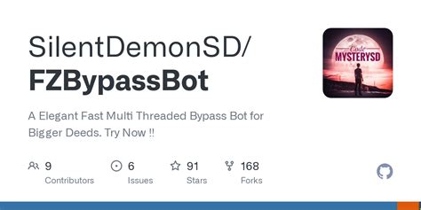 Github Silentdemonsdfzbypassbot A Elegant Fast Multi Threaded Bypass Bot For Bigger Deeds