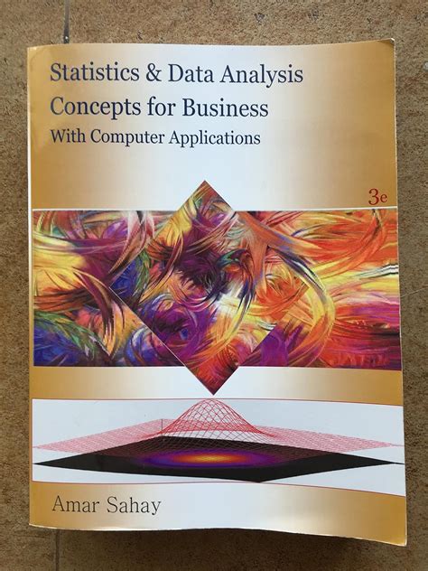 Statistics And Data Analysis Concepts For Business With Computer