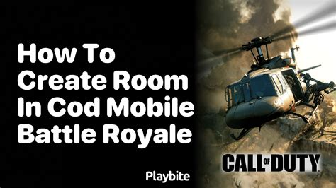 How To Create A Room In CoD Mobile Battle Royale Playbite