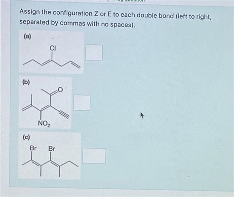 [solved] assign the configuration z or e to ea