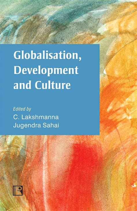 Globalisation Development And Culture Araavat