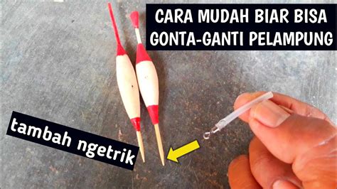 Tutorial Mancing 3menit Cara Membuat Pelampung Pancing Anda Bisa Di