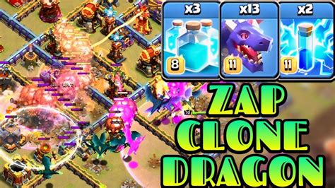 Unstoppable Zap Clone Dragon Attack Strategy 2024 2 Zap 3 Clone