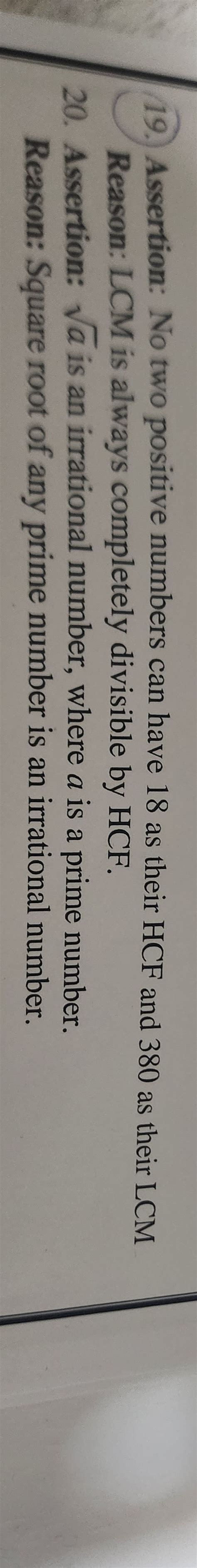 Assertion No Two Positive Numbers Can Have 18 As Their Hcf And 380 As Th